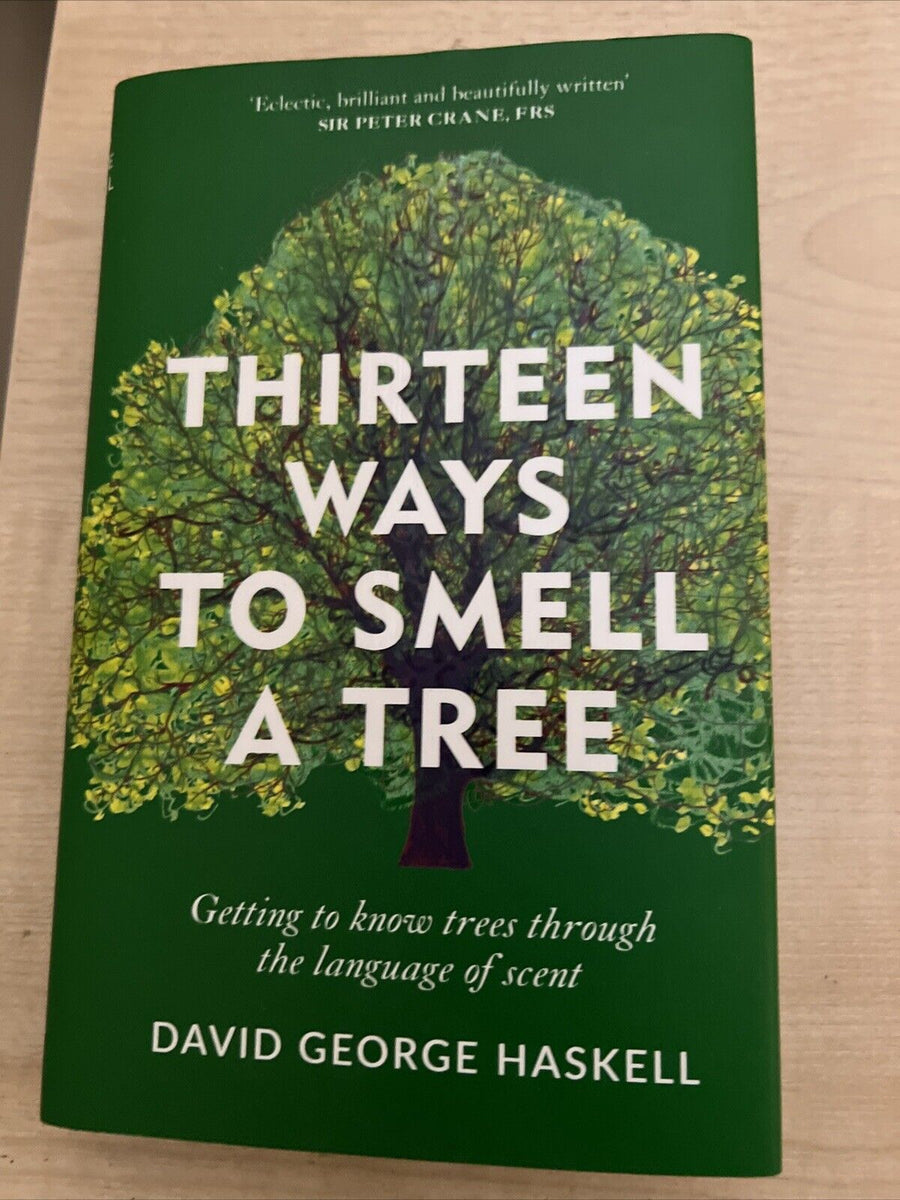 Thirteen Ways to Smell a Tree: Getting to know trees through the langu ...